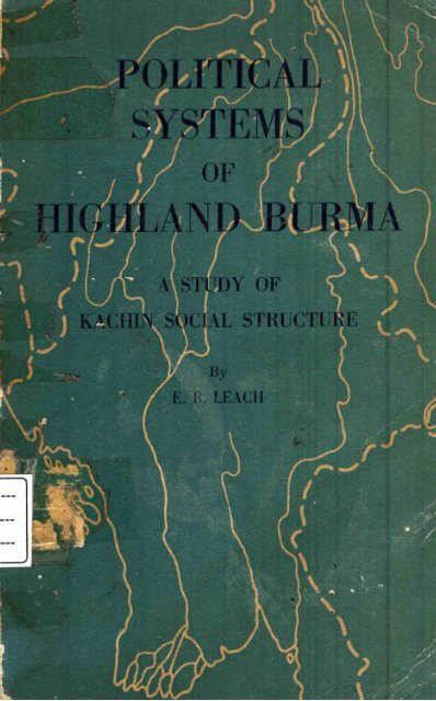 Political Systems of Highland Burma-Kachin Structure - Khamkoo