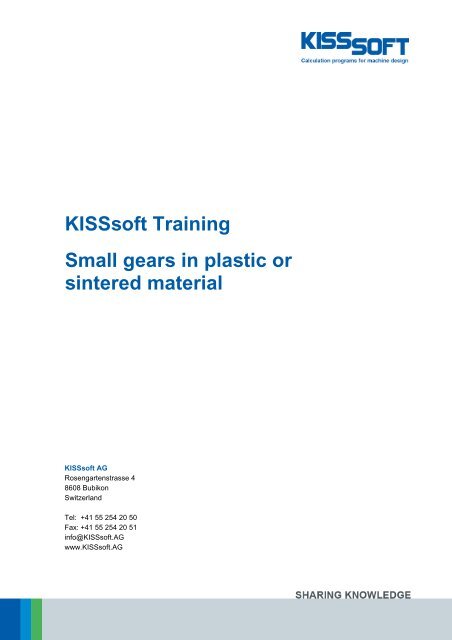 KISSsoft Training Small gears in plastic or sintered ... - KISSsoft AG