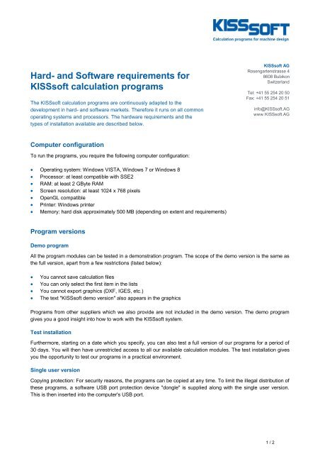 Hardware and software requirements - KISSsoft AG Hardware and software requirements - KISSsoft AG