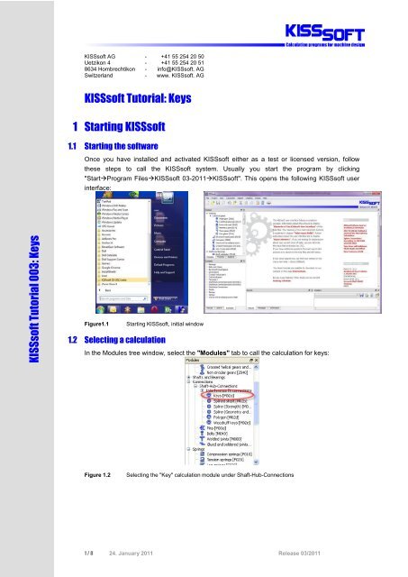 KISSsoft Tutorial: Keys 1 Starting KISSsoft KISSsoft ... - KISSsoft AG