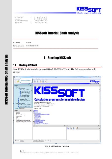 KISSsoft Tutorial: Shaft analysis 1 Starting KISSsoft KISSsoft Tutorial ...