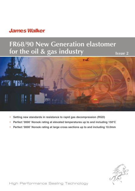 FR68/90 New Generation elastomer for the oil & gas ... - James Walker