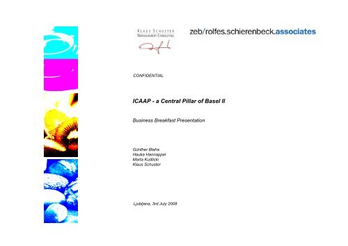 ICAAP - a Central Pillar of Basel II - Klaus Schuster