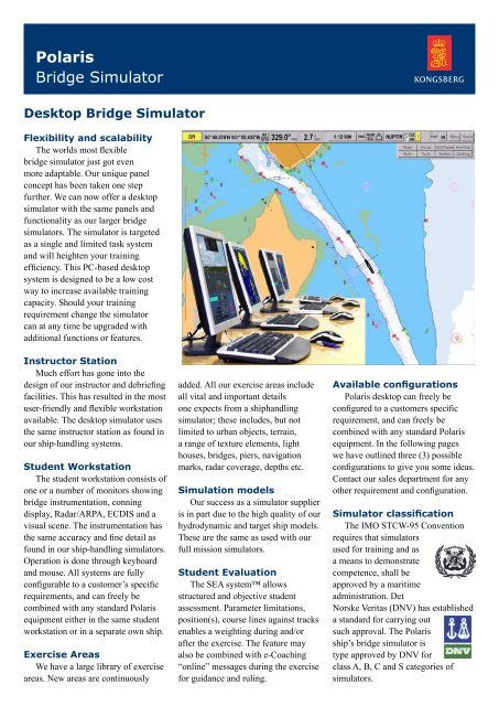 Desktop bridge simulator - Kongsberg Maritime