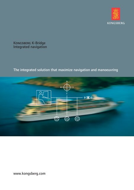 K-Bridge Integrated navigation - Kongsberg Maritime