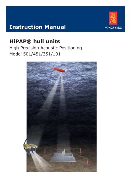 Instruction Manual HiPAPÂ® hull units - Kongsberg Maritime