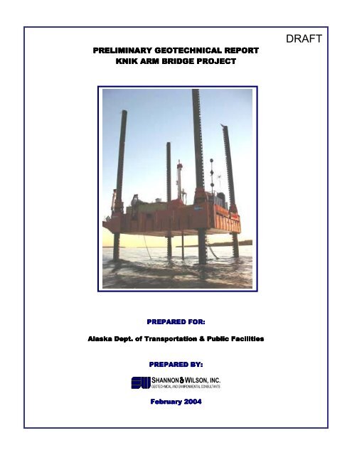 GEOTECHNICAL REPORT - Knik Arm Bridge and Toll Authority