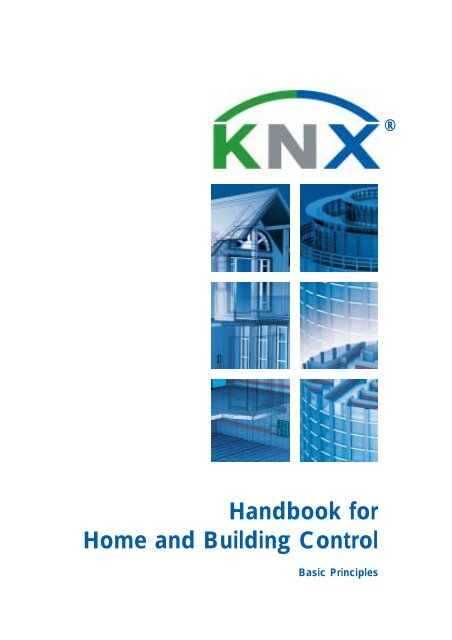 Handbook for Home and Building Control - KNX