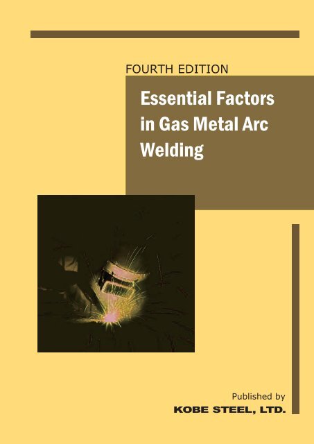 Essential Factors in Gas Metal Arc Welding