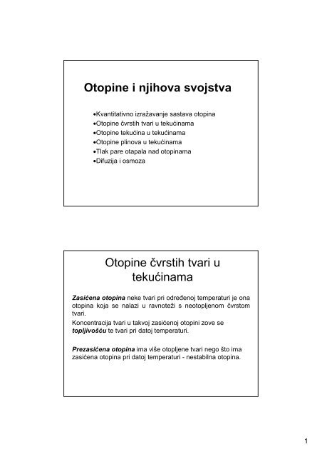 Otopine i njihova svojstva Otopine Ä vrstih tvari u tekuÄ inama