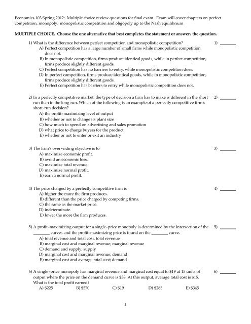 Economics 103 Spring 2012: Multiple choice review questions for ...