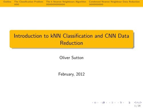 Introduction to kNN Classification and CNN Data Reduction