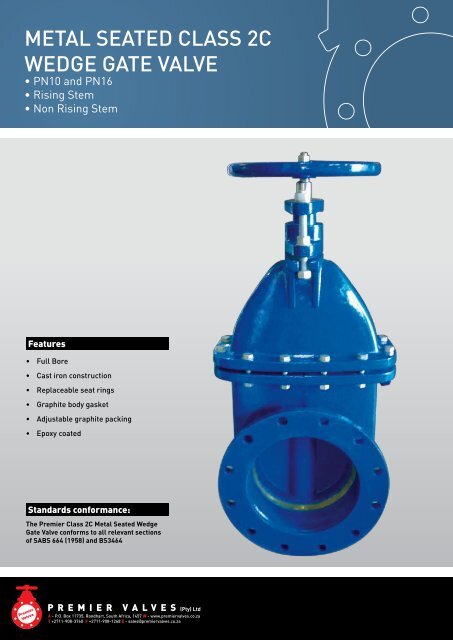 Metal Seated ClaSS 2C Wedge gate ValVe - Premier Valves