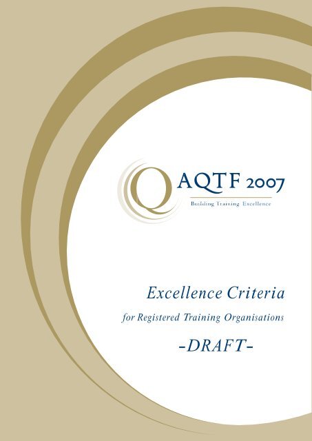 AQTF 2007 Excellence Criteria for RTOs. - National Skills Standards ...