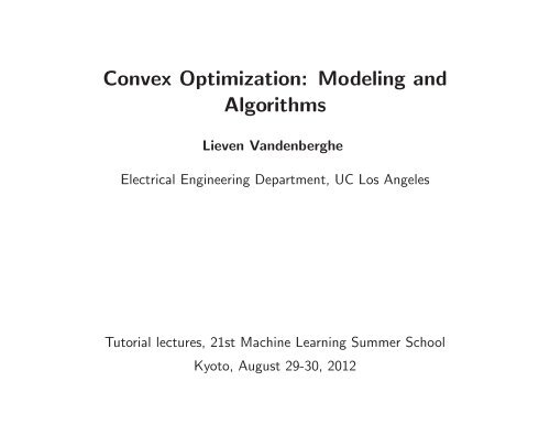 Convex Optimization Modeling And Algorithms Ucla Engineering