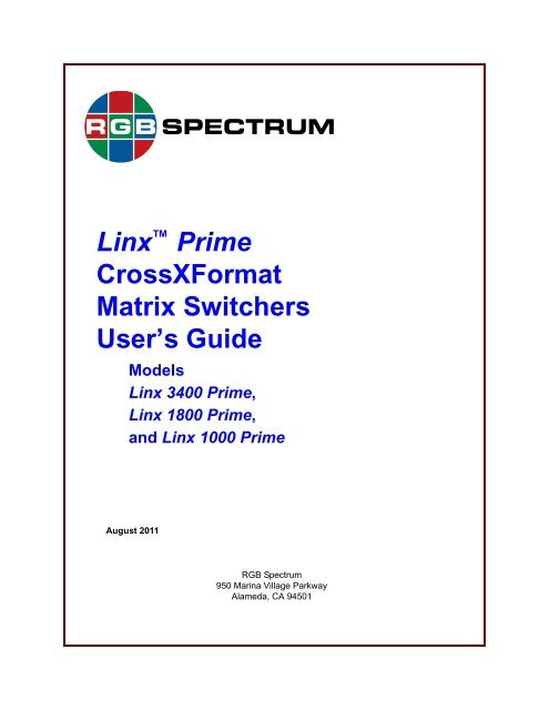 Linx Prime CrossXFormat Matrix Switcher User's ... - RGB Spectrum