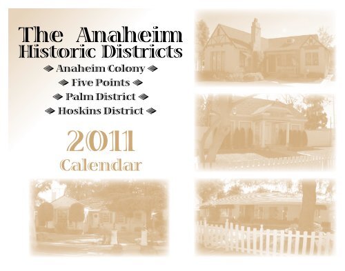 The Anaheim Historic Districts - Historic Anaheim