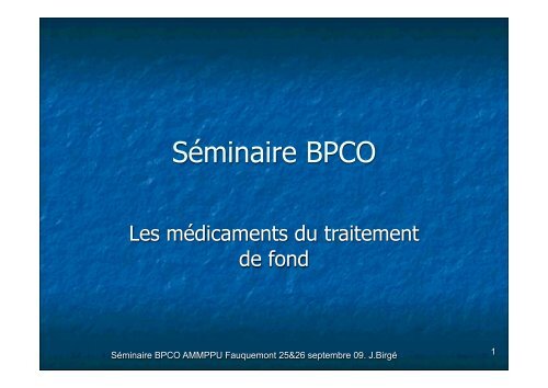 bpco stade 1 traitement
