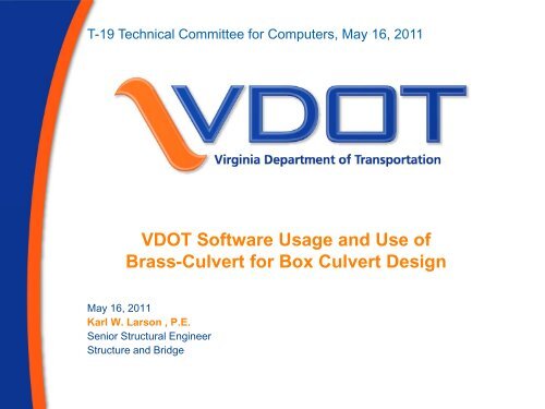 VDOT Software Usage and Use of Brass-Culvert for Box Culvert ...