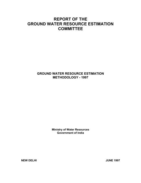 report of the ground water resource estimation committee