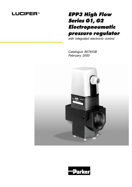 EPP3 High Flow Series G1, G2 Electropneumatic pressure regulator