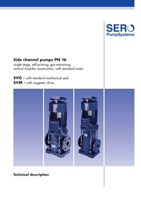 Side channel pumps PN 16 - SERO PumpSystems GmbH