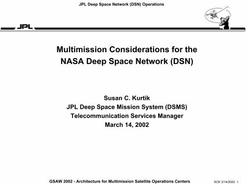 Multimission Considerations for the NASA Deep Space Network (DSN)