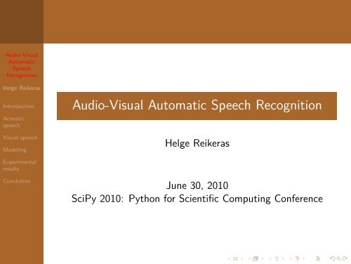 Audio-Visual Automatic Speech Recognition - SciPy Conferences