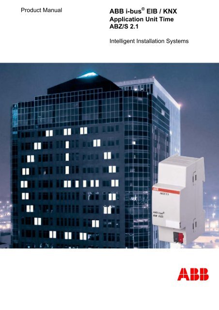 EIB / KNX Application Unit Time ABZ/S 2.1 - ABB SACE Division