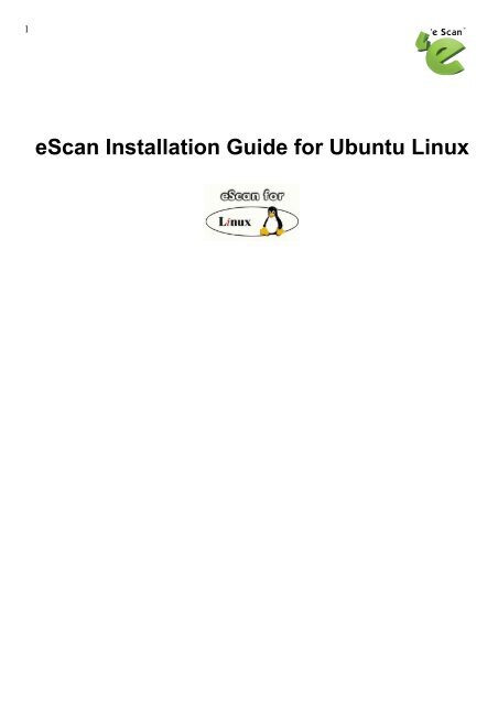 eScan Installation Guide for Ubuntu Linux
