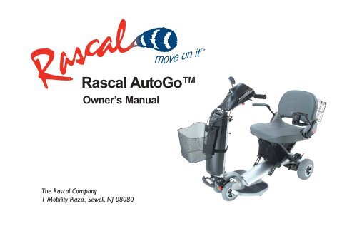 Electric Mobility Rascal AutoGo 555 Owner's Manual - Scootaround
