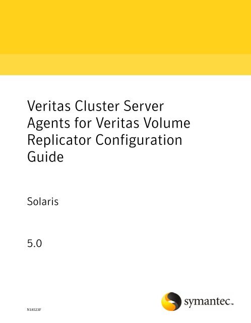 Veritas Cluster Server Agents for Veritas Volume Replicator ...