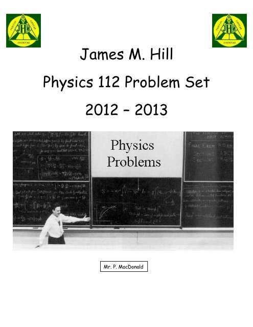 Physics 112 Problem Set.pdf - James M. Hill Memorial High School