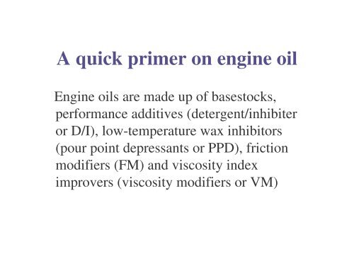 A quick primer on engine oil