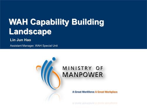 WAH Capability Building updates - Workplace Safety and Health ...
