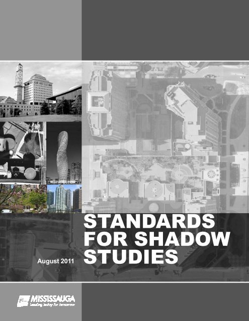 STANDARDS FOR SHADOW STUDIES - City of Mississauga