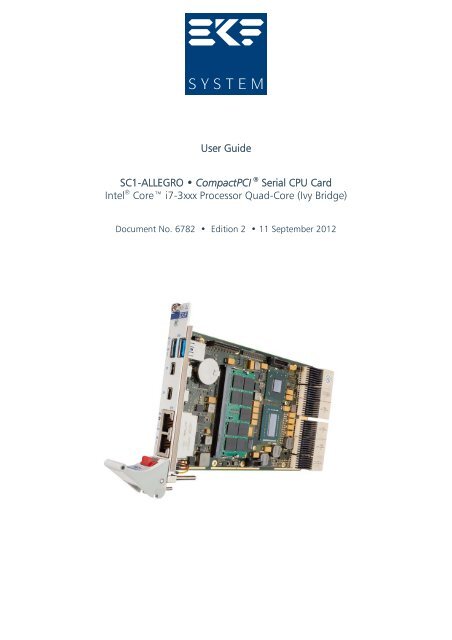 User Guide SC1-ALLEGRO â ¢ CompactPCI Â® Serial CPU Card ... - EKF