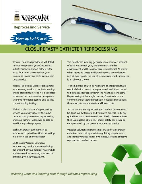 Reprocessing ClosureFast Catheters Brochure - Vascular Solutions ...
