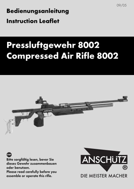 Pressluftgewehr 8002 Compressed Air Rifle 8002 - Field Target