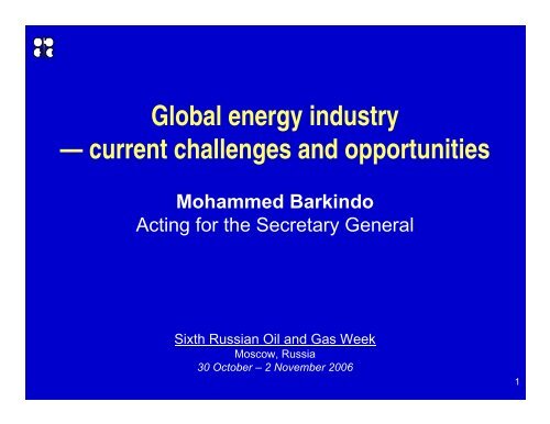 Global energy industry — current challenges and opportunities