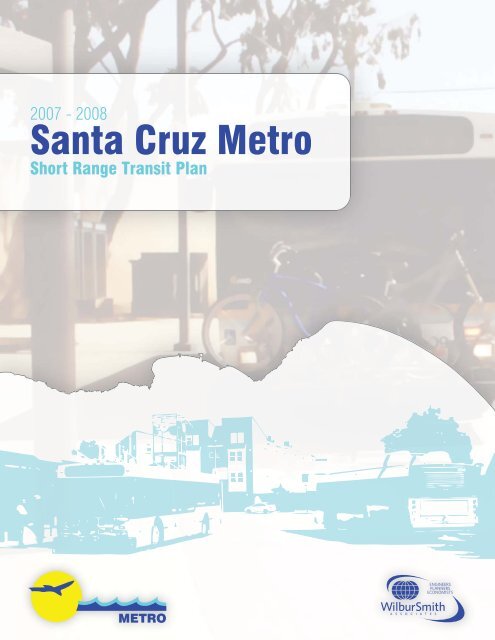 Short Range Transit Plan - Santa Cruz METRO