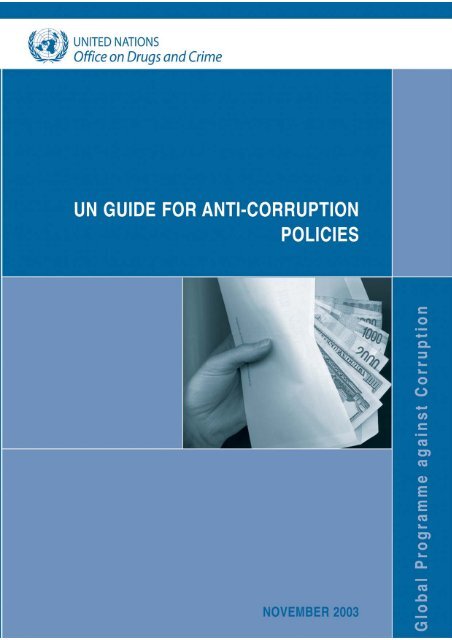 UN Guide for Anti-Corruption Policies - United Nations Office on ...