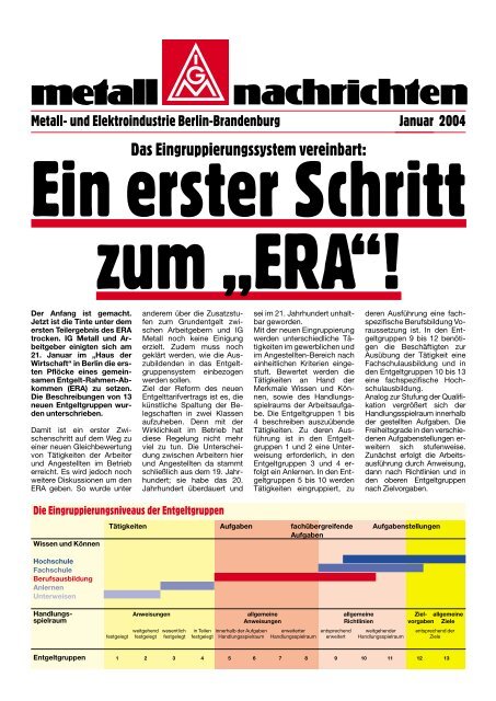 Ein erster Schritt zum ERA - IG Metall Ein erster Schritt zum ERA - IG Metall