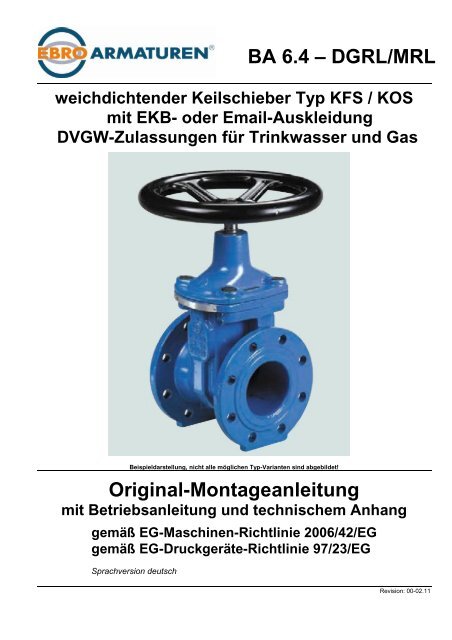 weichdichtender Keilschieber Typ KFS / KOS mit ... - Ebro Armaturen