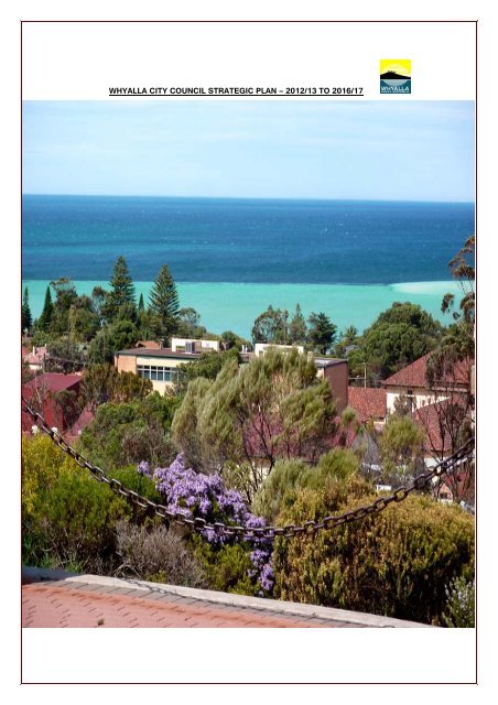 WHYALLA CITY COUNCIL STRATEGIC PLAN ... - City of Whyalla