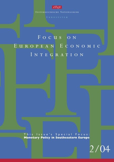 Focus on European Economic Integration 2/04
