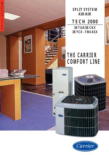 THE CARRIER COMFORT LINE