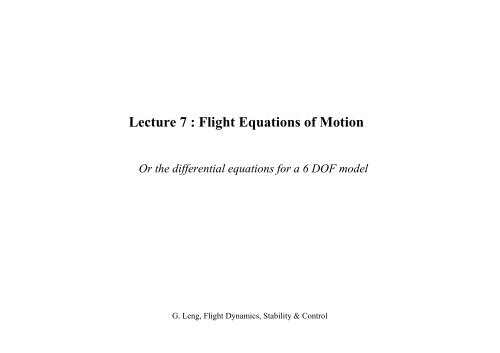 Lecture 7 : Flight Equations of Motion