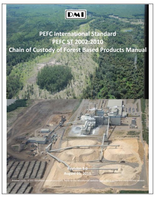 PEFC International Standard PEFC ST 2002:2010 Chain of Custody ...