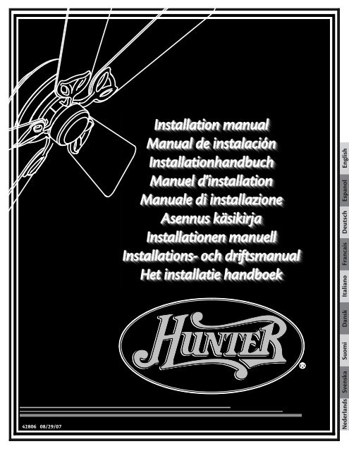 En glish Esp an o l D eu tsch Fran cais Italian o D an sk ... - Hunter Fan